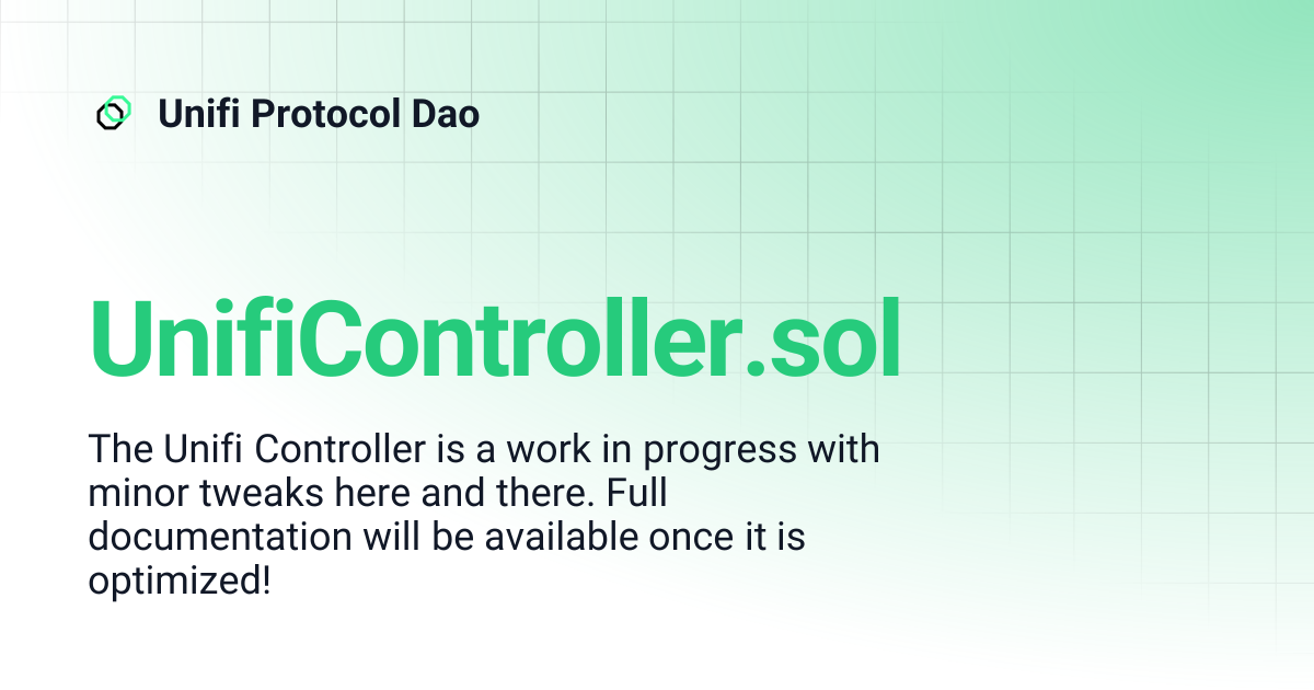 UnifiController.sol | Unifi Protocol Dao